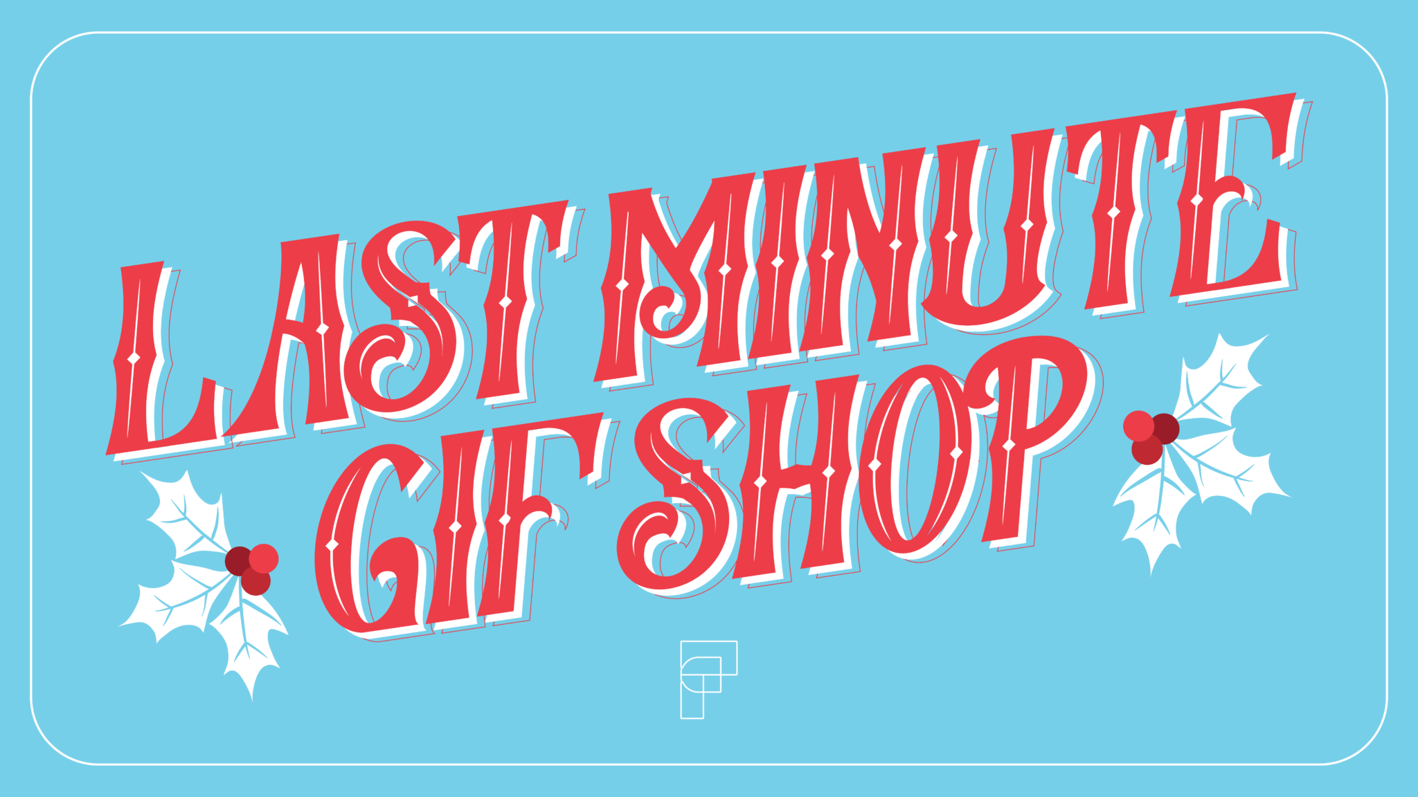 Last Minute GIF Shop